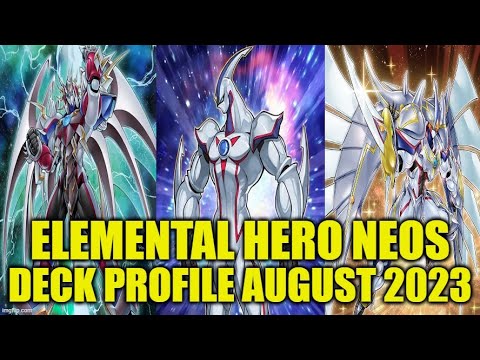 ELEMENTAL HERO NEOS DECK PROFILE (AUGUST 2023) YUGIOH! - YouTube