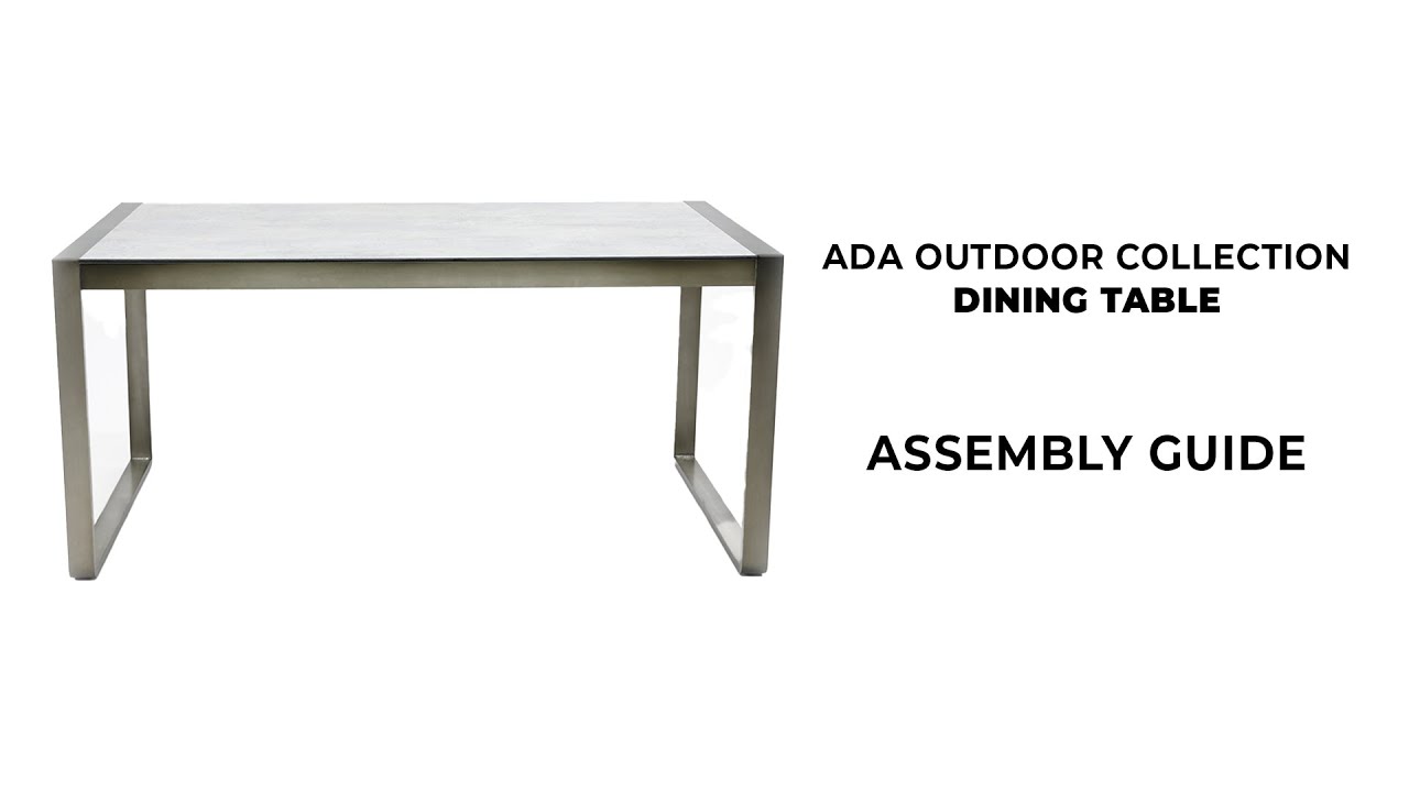 Ada Outdoor Collection Dining Table Assembly Guide - YouTube