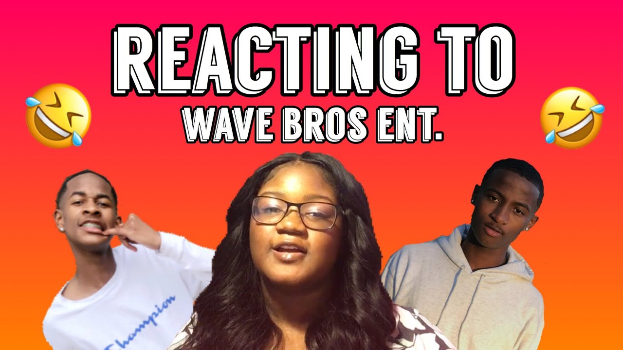 Reacting To Wave Bros ENT. (THEY GOT INTO A FIGHT?!) - Bri Elizabeth ...