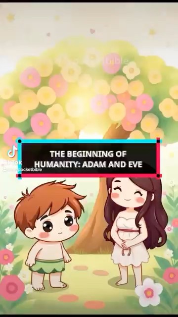 The beginning of Humanity: Adam and Eve #bible#oldtestament# ...