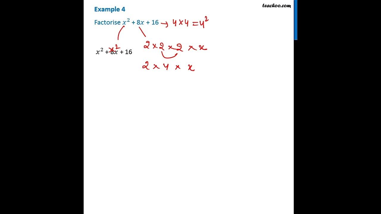 Example 4 - Factorise x^2 + 8x + 16 - Chapter 12 Class 8 - Teachoo - YouTube