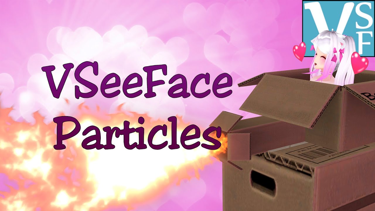 How to Add Particle Effects to VSeeFace - YouTube