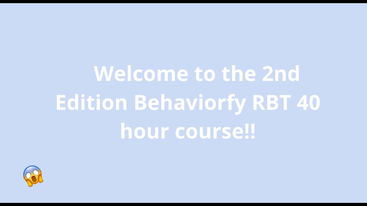 Behaviorfy's 40-Hour RBT Course Trailer - YouTube