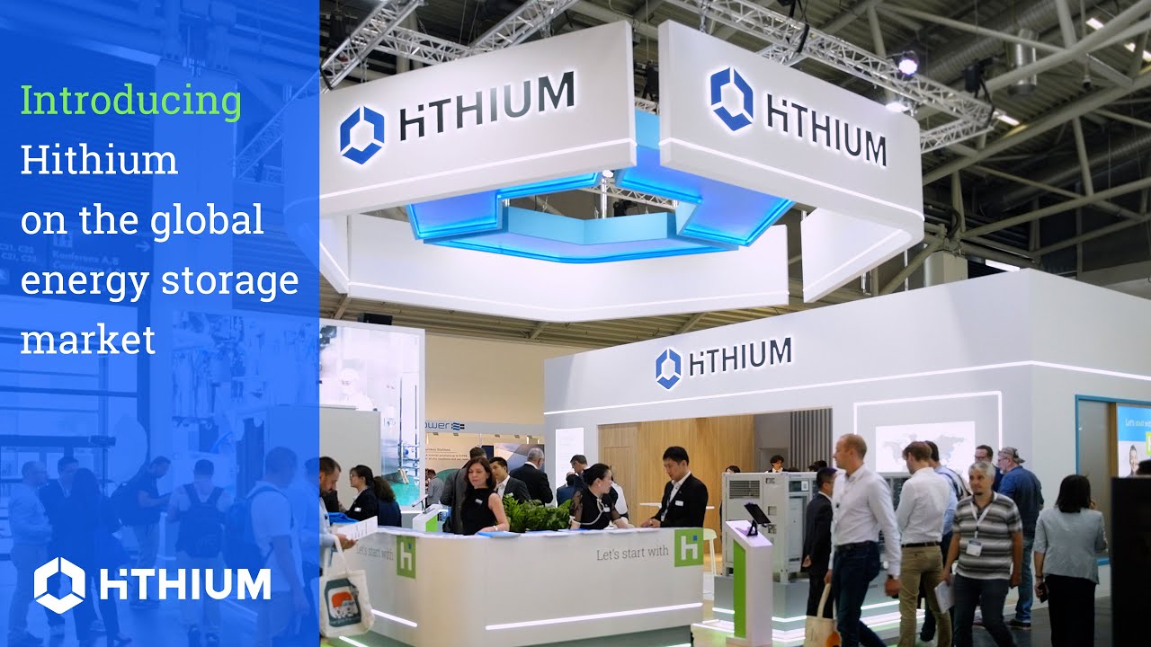 Introducing HiTHIUM: Entering the Global BESS Market - YouTube