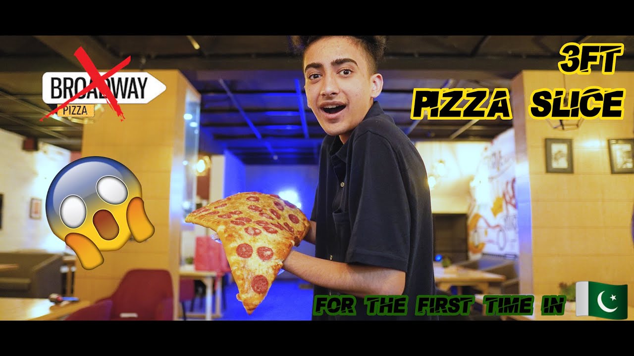 EATING THE WORLDS LARGEST PIZZA SLICE MADE IN PAKISTAN ! - YouTube