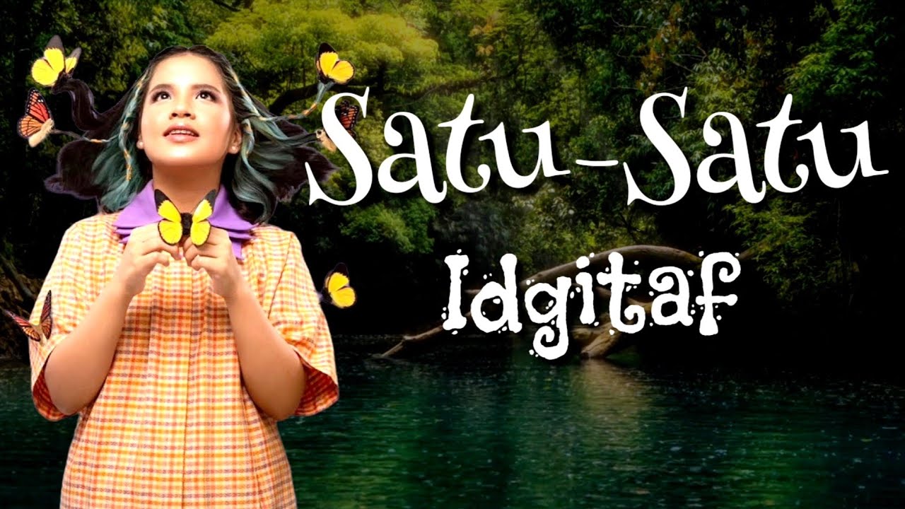Idgitaf - Satu-Satu | Lirik - YouTube