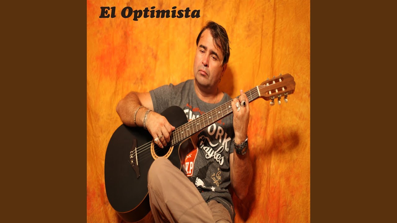 El Optimista - YouTube
