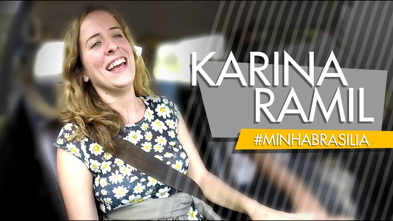 PORTA DOS FUNDOS #MINHABRASILIA com KARINA RAMIL - YouTube