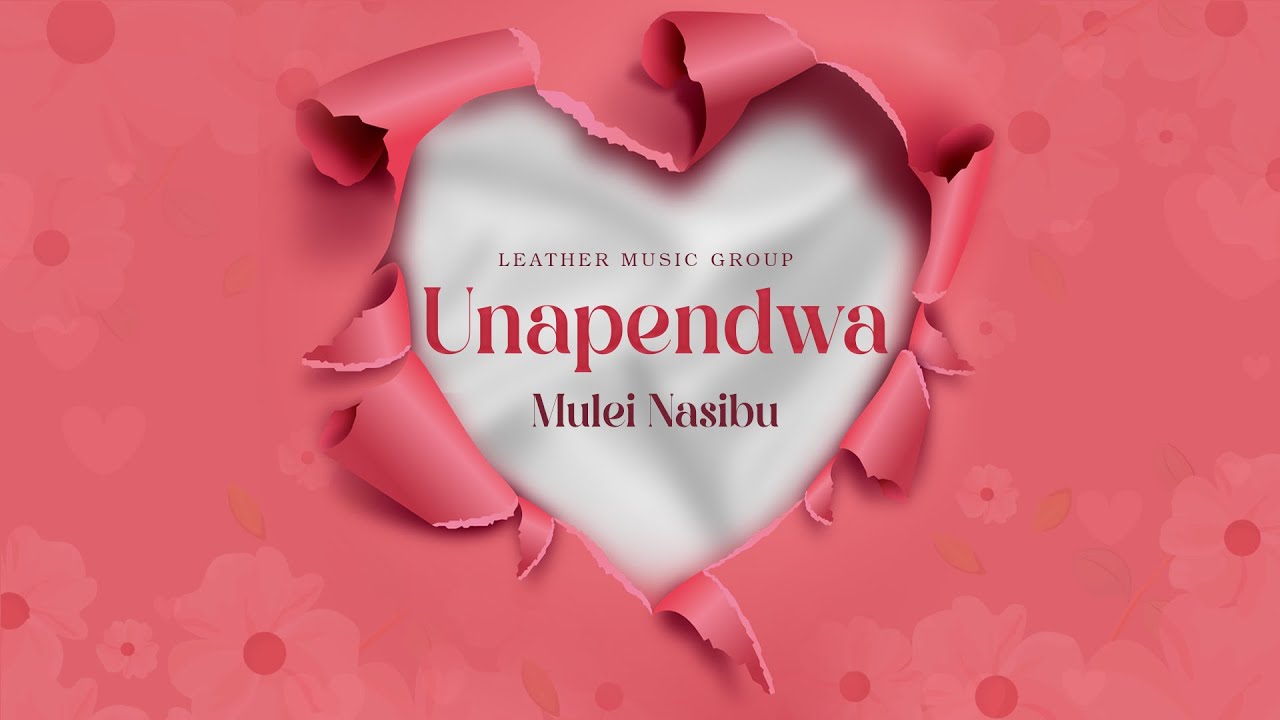 Mulei Nasibu - Unapendwa ( official audio ) - YouTube