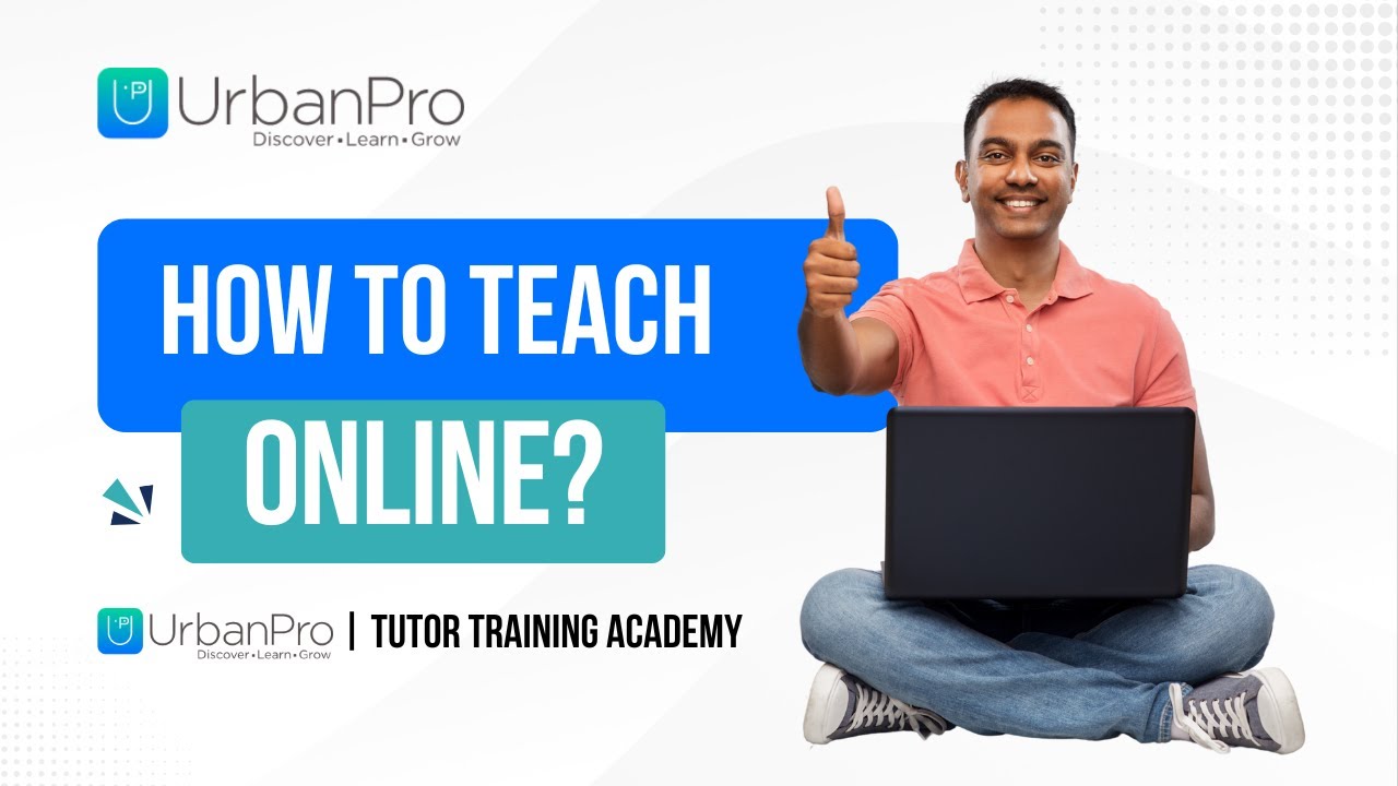 How to Start Tutoring Online and Build Your Profile on UrbanPro - YouTube