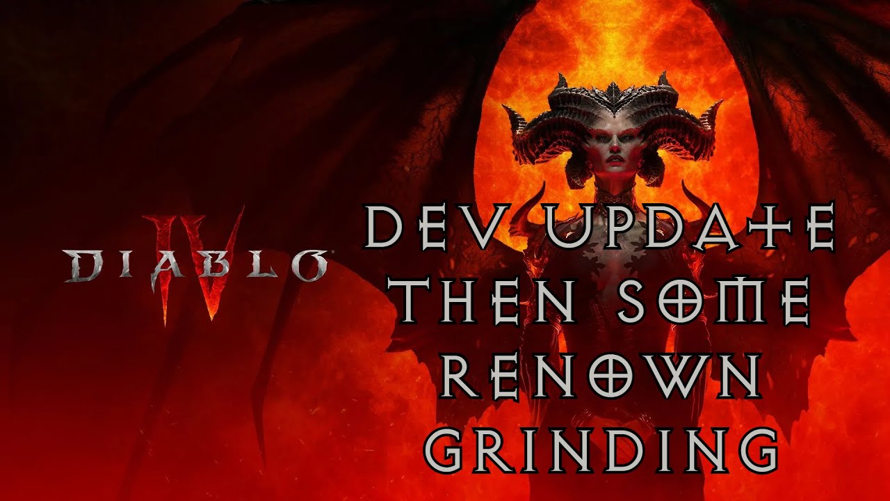 Diablo 4 Dev Update + Renown, And Dungeon Grinding - YouTube
