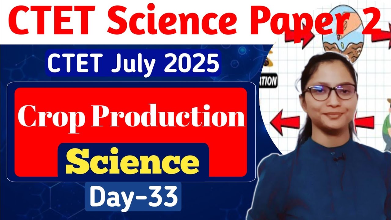 CTET Science Paper 2 | Science CTET Paper 2 | CTET July 2025 Paper 2 ...
