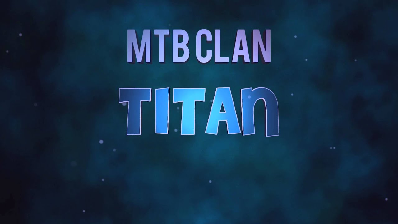 Titan's Intro!! - YouTube