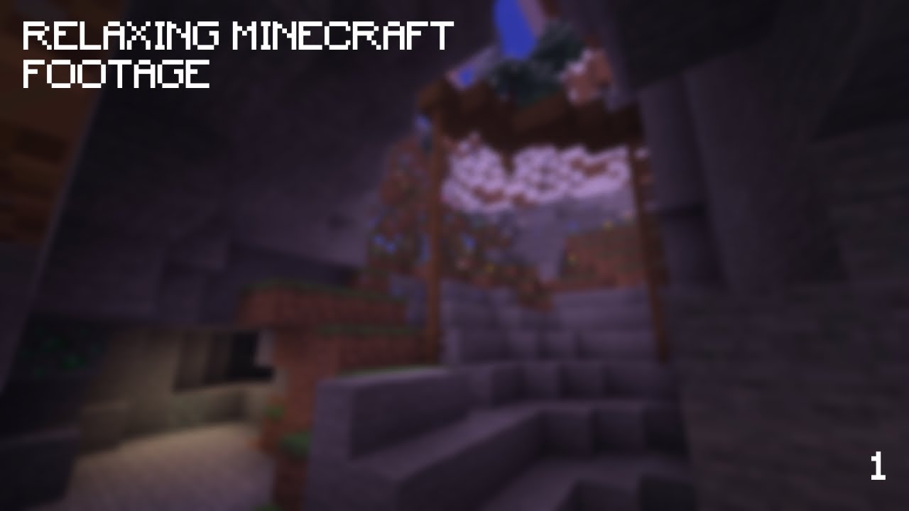 Relaxing Minecraft Footage 𝟙 - YouTube