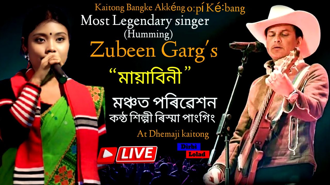 MAYABINI || RICHMA PANGING | ZUBEEN GARG | LIVE PERFORMANCE AT DHEMAJI ...