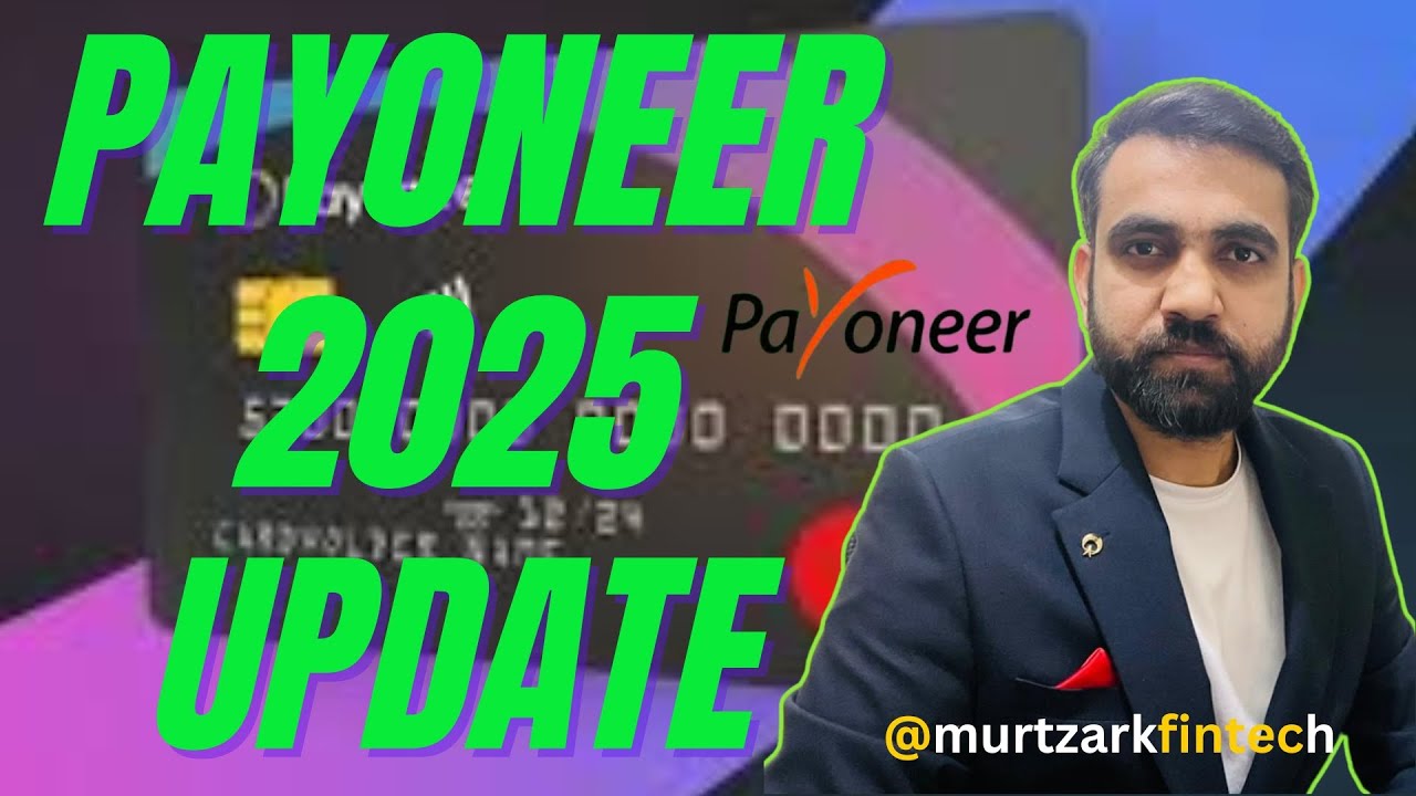 Payoneer 2025 Update I Payoneer New Update 2025 I Payoneer 2025 I Payoneer Transaction fee - YouTube