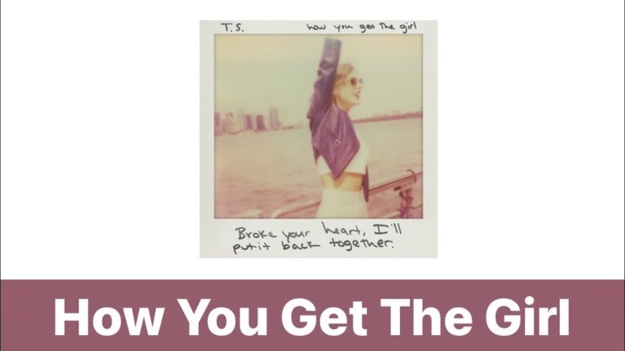 【歌詞・和訳付き】How You Get The Girl (Lyrics)-Taylor Swift [テイラースウィフト] - YouTube