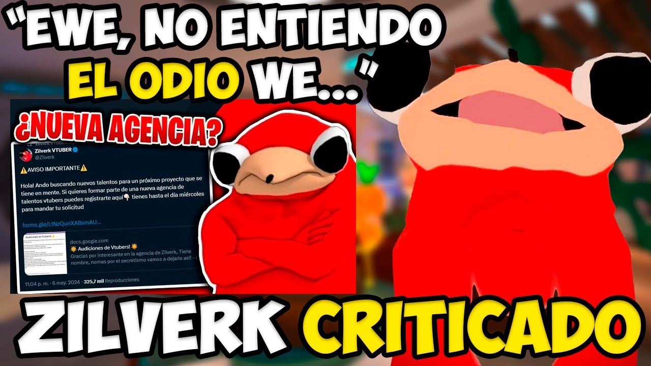 ZILVERK CRITICADO POR SU NUEVA AGENCIA VTUBER - YouTube