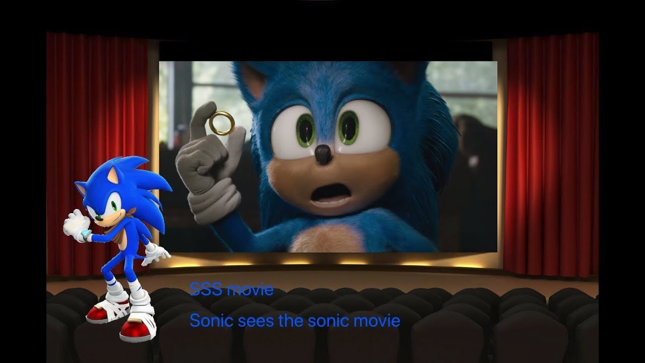 SSS Movie:Sonic Sees The Sonic Movie - YouTube