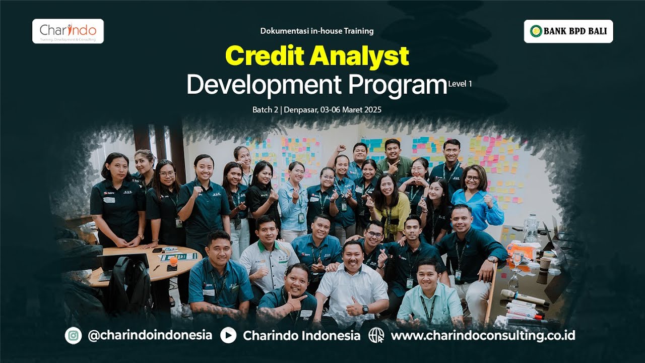 Dokumentasi Pelatihan Credit Analyst Development Program, Bank BPD Bali, Batch 2, Maret 2025 ...