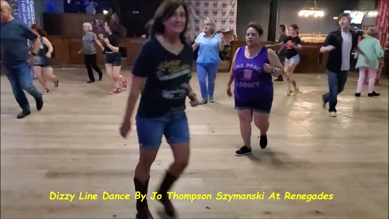 Dancing Dizzy Line Dance By Jo Thompson Szymanski At Renegades On 5 30 23 - YouTube