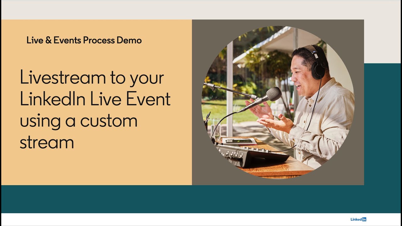 Go live to LinkedIn Live event with custom stream - YouTube