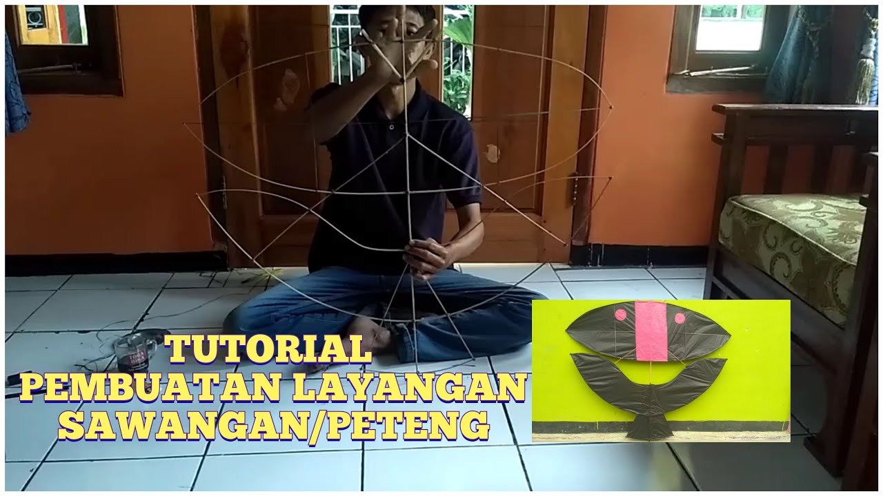 tutorial pembuatan layangan sawangan I peteng mini 1 meter - YouTube