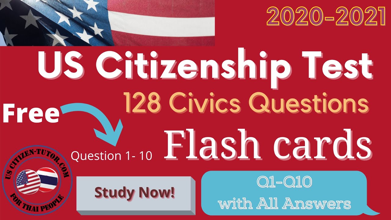 Q1-Q10 New US Citizenship Test:128 Civics Questions and Answers (2020 ...