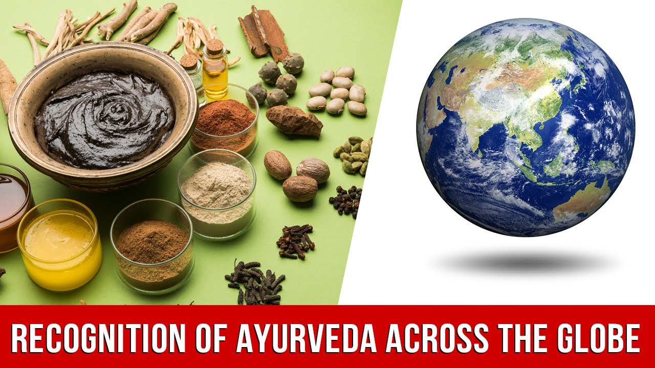 Ministry of AYUSH Committed to Promote Ayurveda of Medicine Globally ...