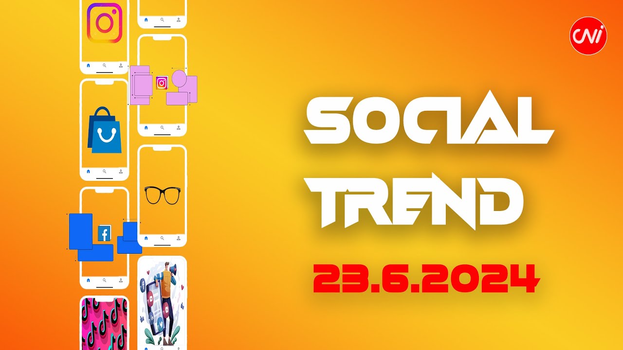 CNI ရဲ့ Social Trend အစီအစဉ် - YouTube