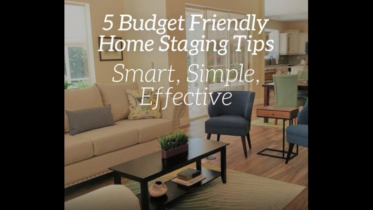 5 Budget Friendly Home Staging Tips and Ideas - YouTube
