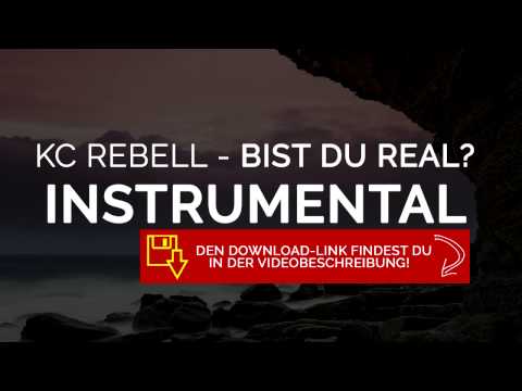 KC Rebell - Bist du Real? ( Instrumental / Karaoke ) | mit DagiBee