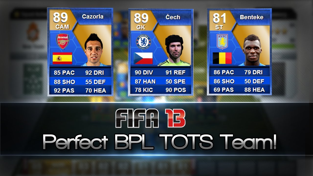FIFA 13 | Perfect, TOTS BPL Team - 5 Blues, 2 IF's | 2 Million Coins ...