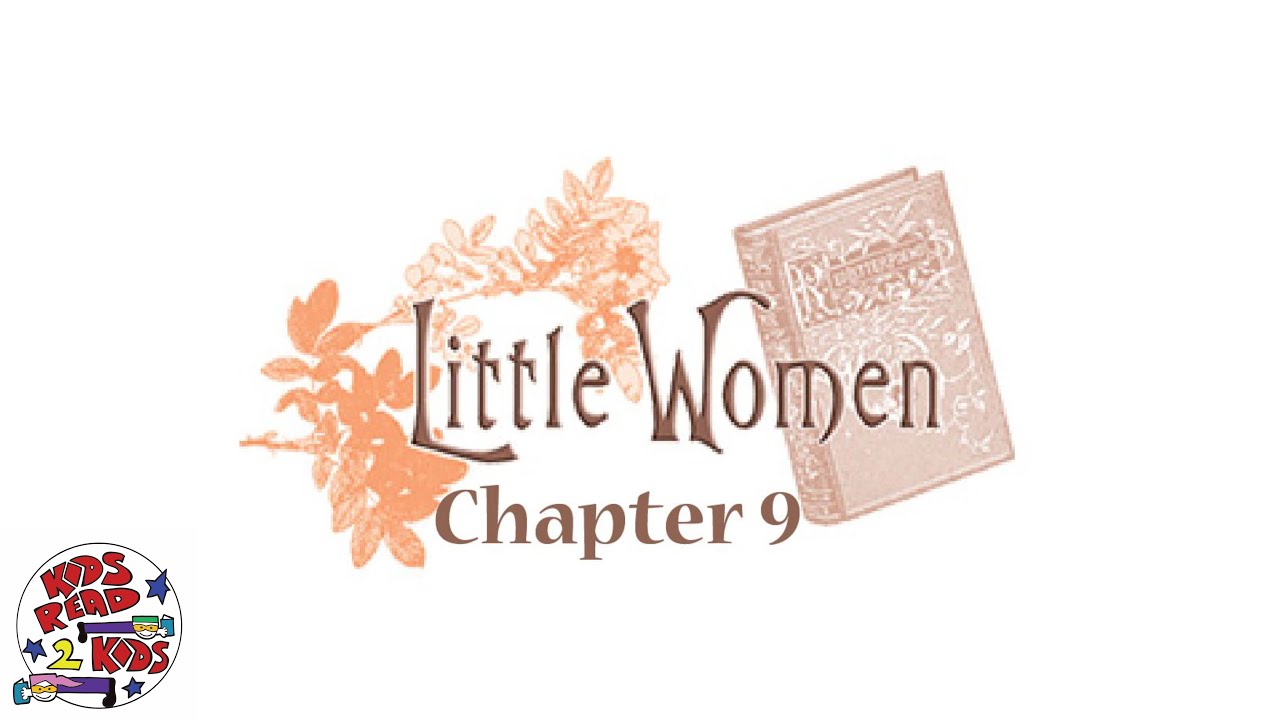 Little Women Chapter 9 - YouTube