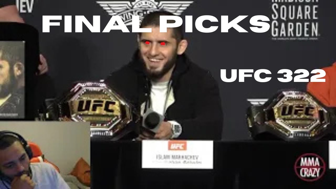 UFC 322 JDM VS MAKHACHEV FINAL PICKS - YouTube