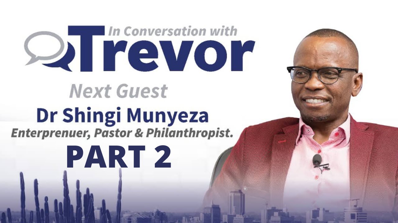 Dr Shingi Munyeza In Conversation with Trevor (Part 2) - YouTube