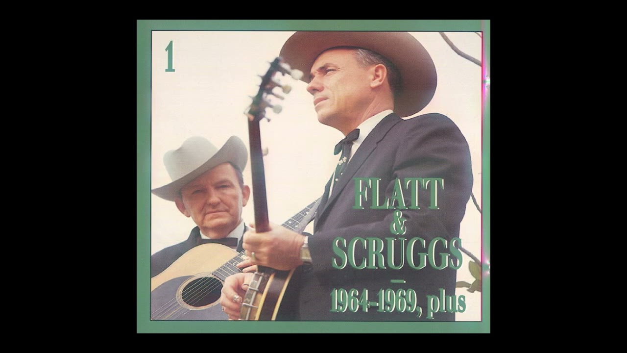Flatt & Scruggs 1964-1969, plus Vol.1 [1995] - Flatt & Scruggs with The ...