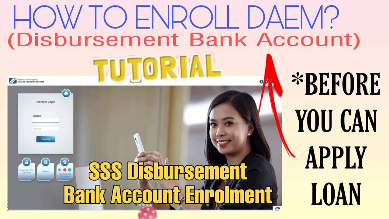 SSS DAEM ENROLLMENT |TUTORIAL 2022 | Bank Disbursement Account - YouTube
