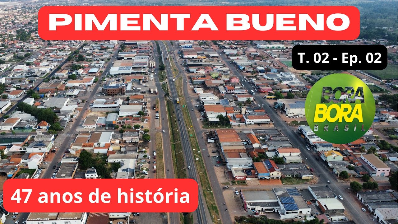 PIMENTA BUENO - RONDÔNIA - T.02 - EP. 02 - Expedição Rondônia. - YouTube