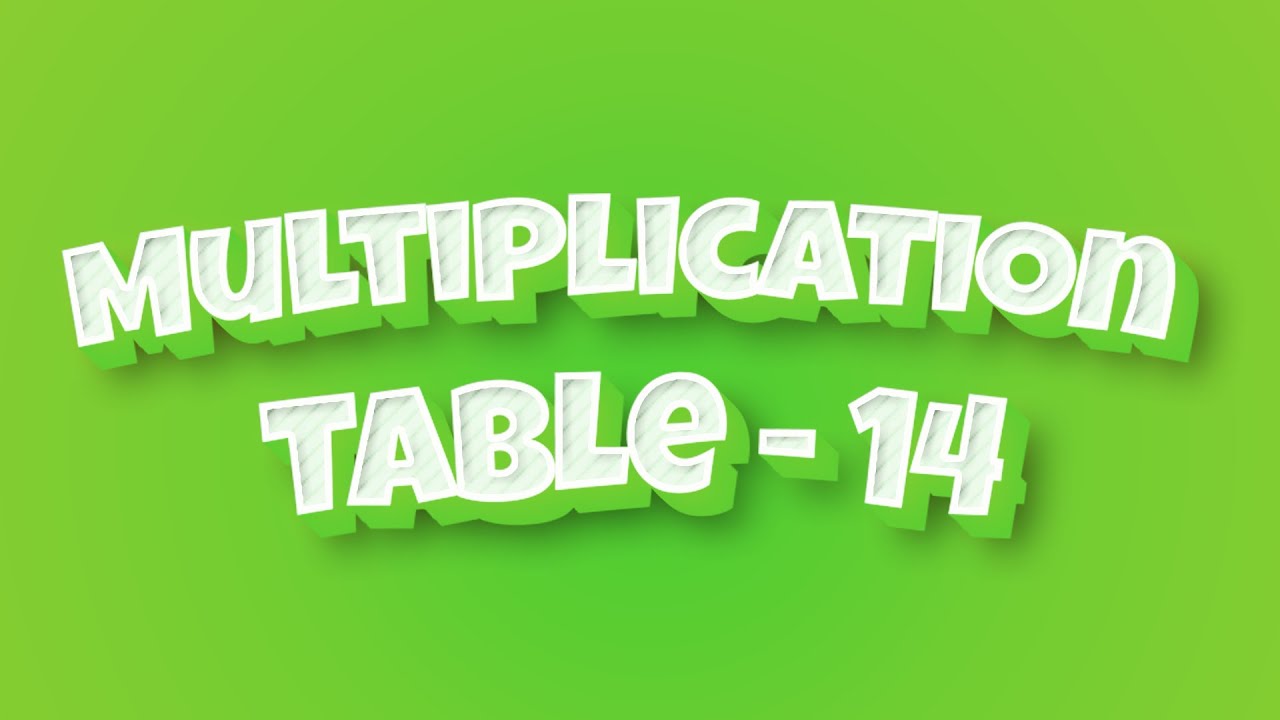 Table of 14 in English | 14 Table | Multiplication Tables in English ...