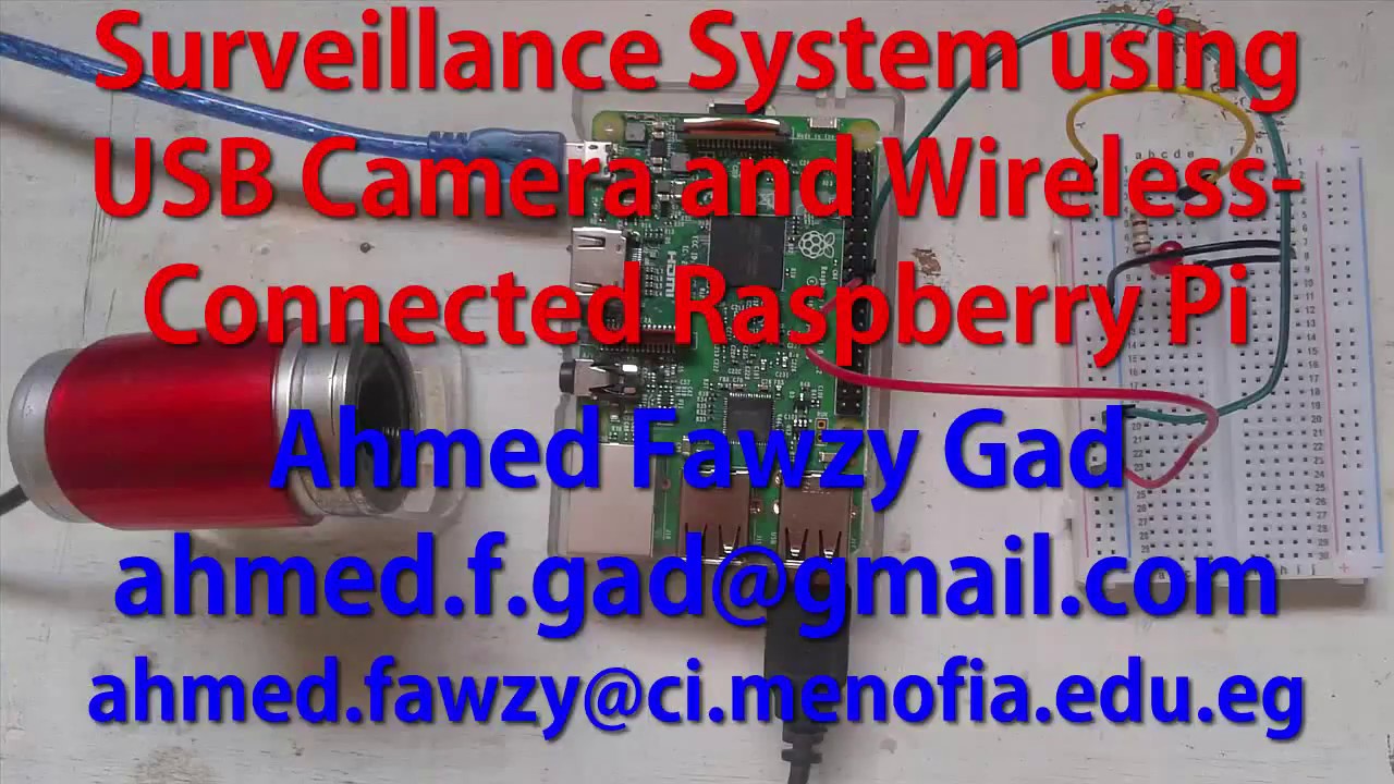Surveillance System using USB Camera and Wireless Connected Raspberry ...