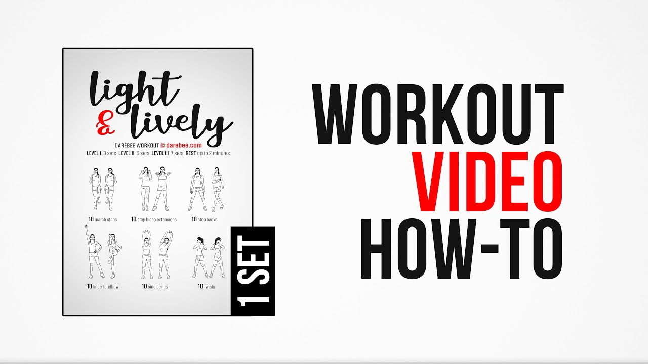 Light & Lively Workout [ How-To ] [ One Set ] by #DAREBEE - YouTube