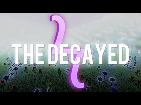 The Minecraft Player Trapped in an Experiment - The Decayed - YouTube