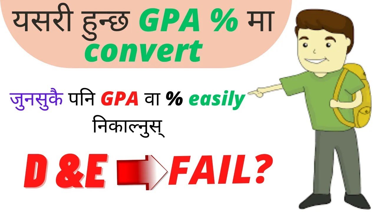 Grading System In Nepal Convert Your GPA Into Percentage SEE grading-system-in-nepal-convert-your-gpa-into-percentage-see