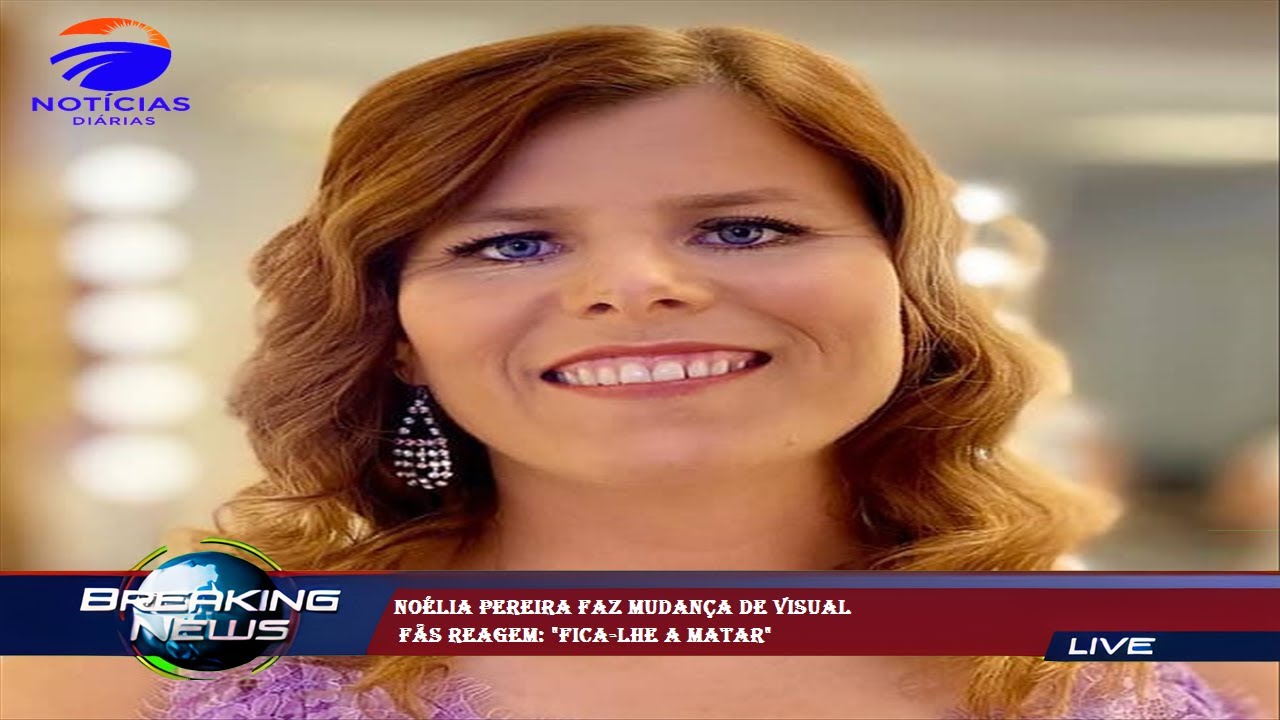 Noélia Pereira faz mudança de visual fãs reagem: "Fica-lhe a matar ...
