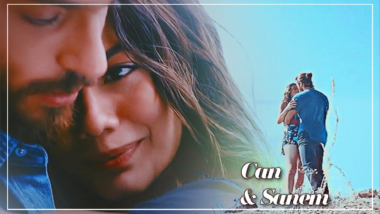 sanem & can | the last time - YouTube