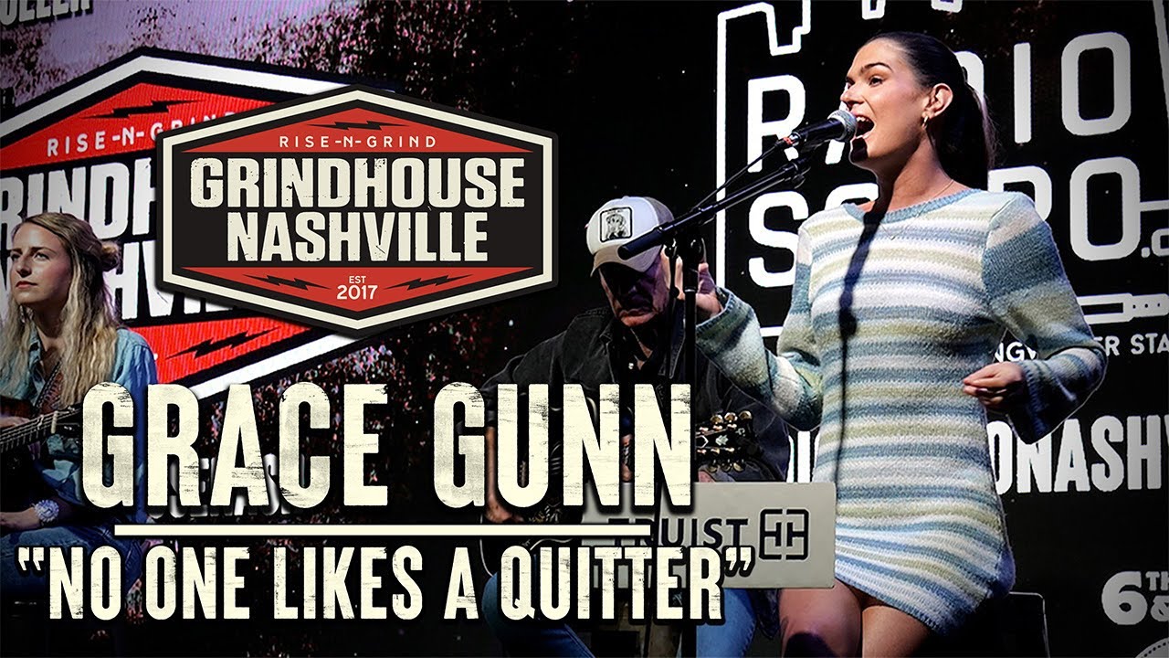 Grace Gunn - "No One Likes a Quitter" - YouTube