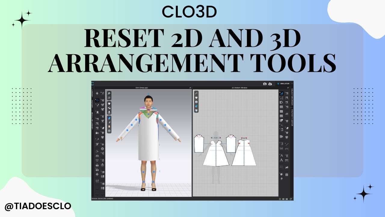 CLO3D How to Use Reset 2D and 3D Arrangement Tools - YouTube