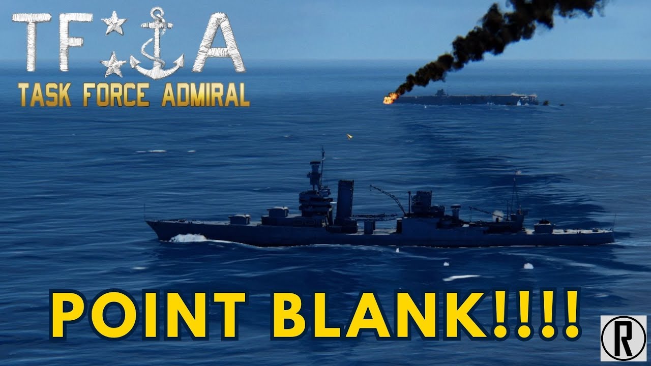 Task Force Admiral – 85 Miles at Dawn! Airstrikes and Surface Battle ...