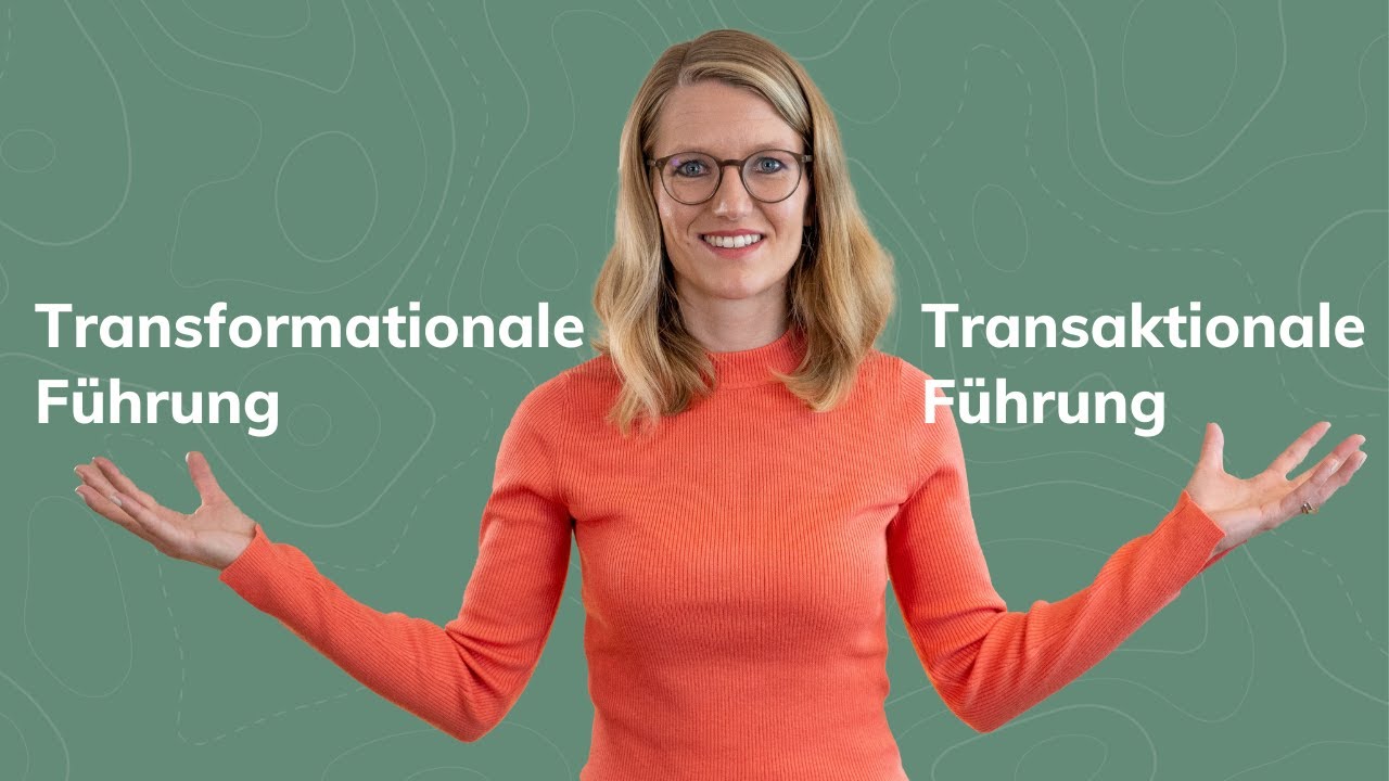 Transformationale Führung VS Transaktionale Führung - YouTube